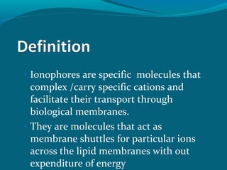 Ionophores | PPT