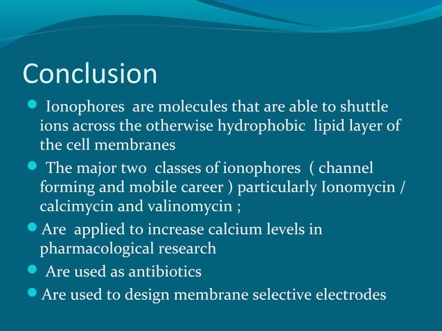 Ionophores | PPT | Chemistry | Science