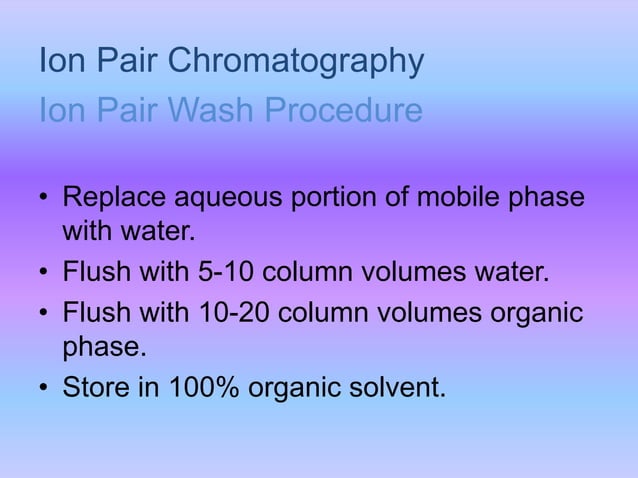 Ion pair chromatography for pharmacy students | PPT