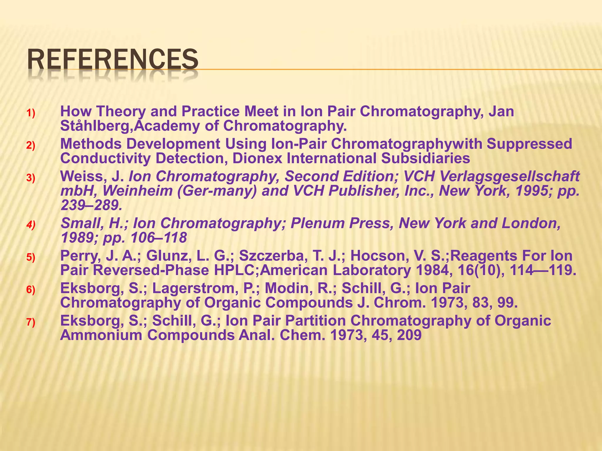 Ion pair chromatography final | PPTX