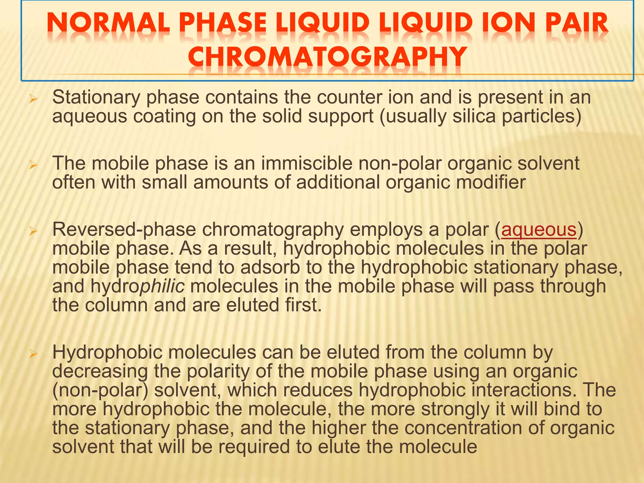 Ion pair chromatography final | PPTX