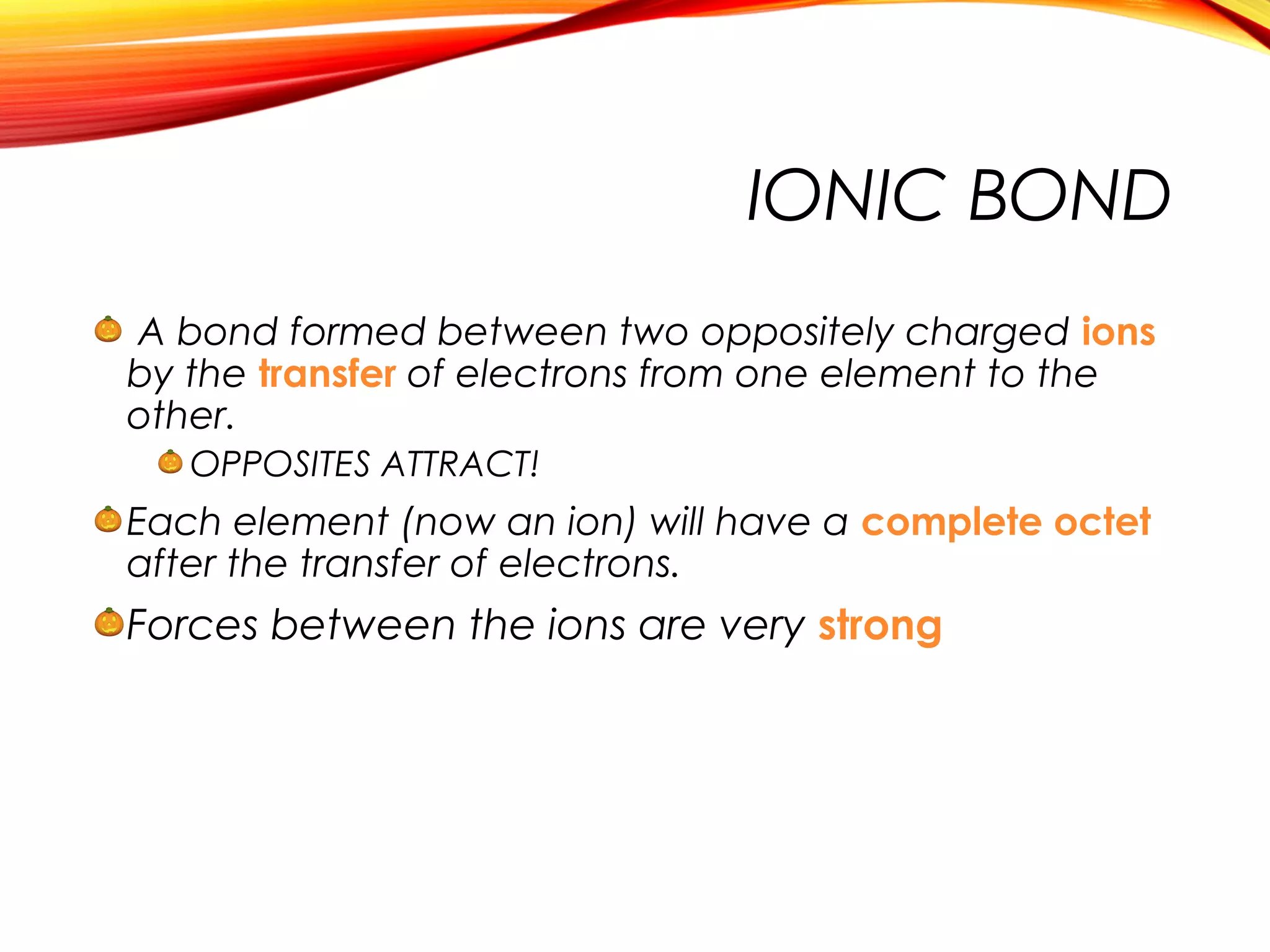 Ions and ionic bonding | PPT
