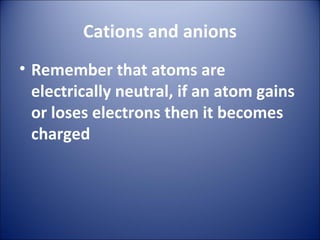 Ions cations and anions | PPT