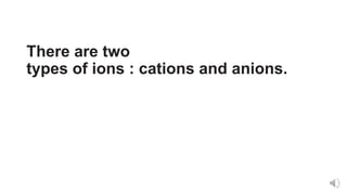 ions and its types class 9th | PPTX