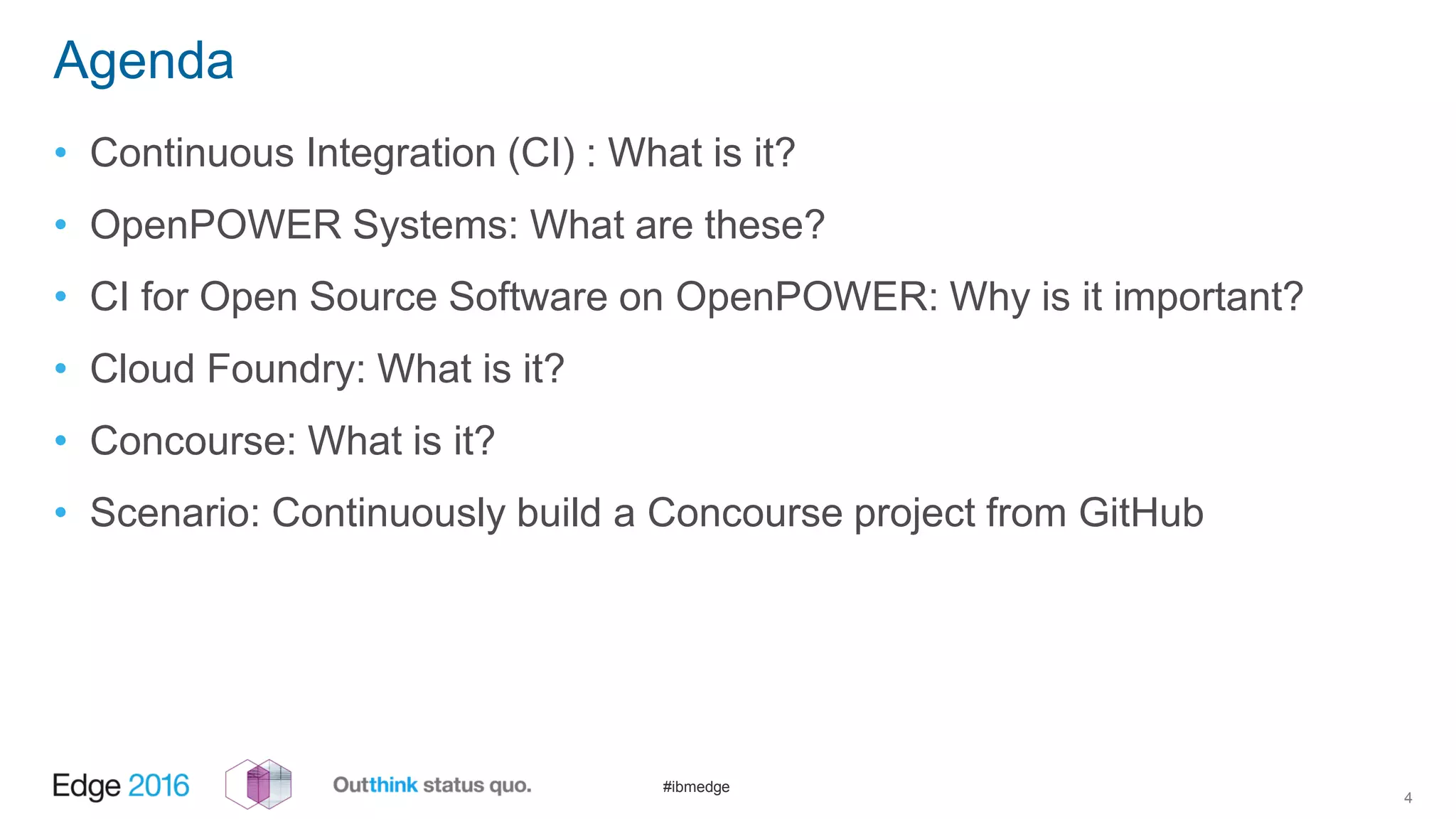 Continuous Integration with Cloud Foundry Concourse and Docker on OpenPOWER | PPT