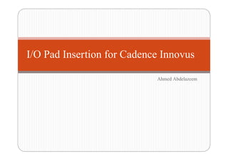 IO Pad Insertion.pdf