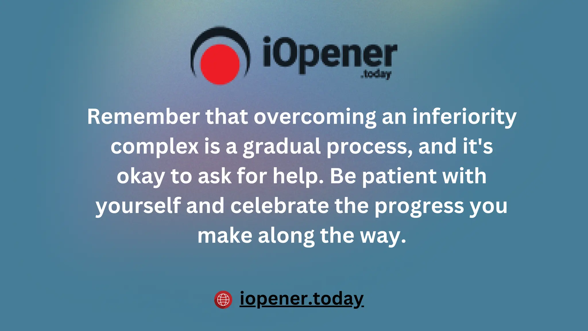 Inferioritycomplex: How to Overcome it, Iopener.today | PDF