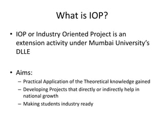 Adaptation of IOP of DLLE as a tool for persuing higher studies | PPTX