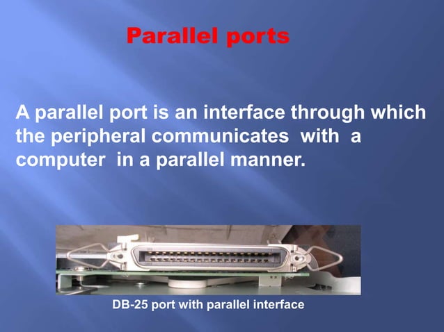 input output ports | PPTX | Computing | Technology & Computing