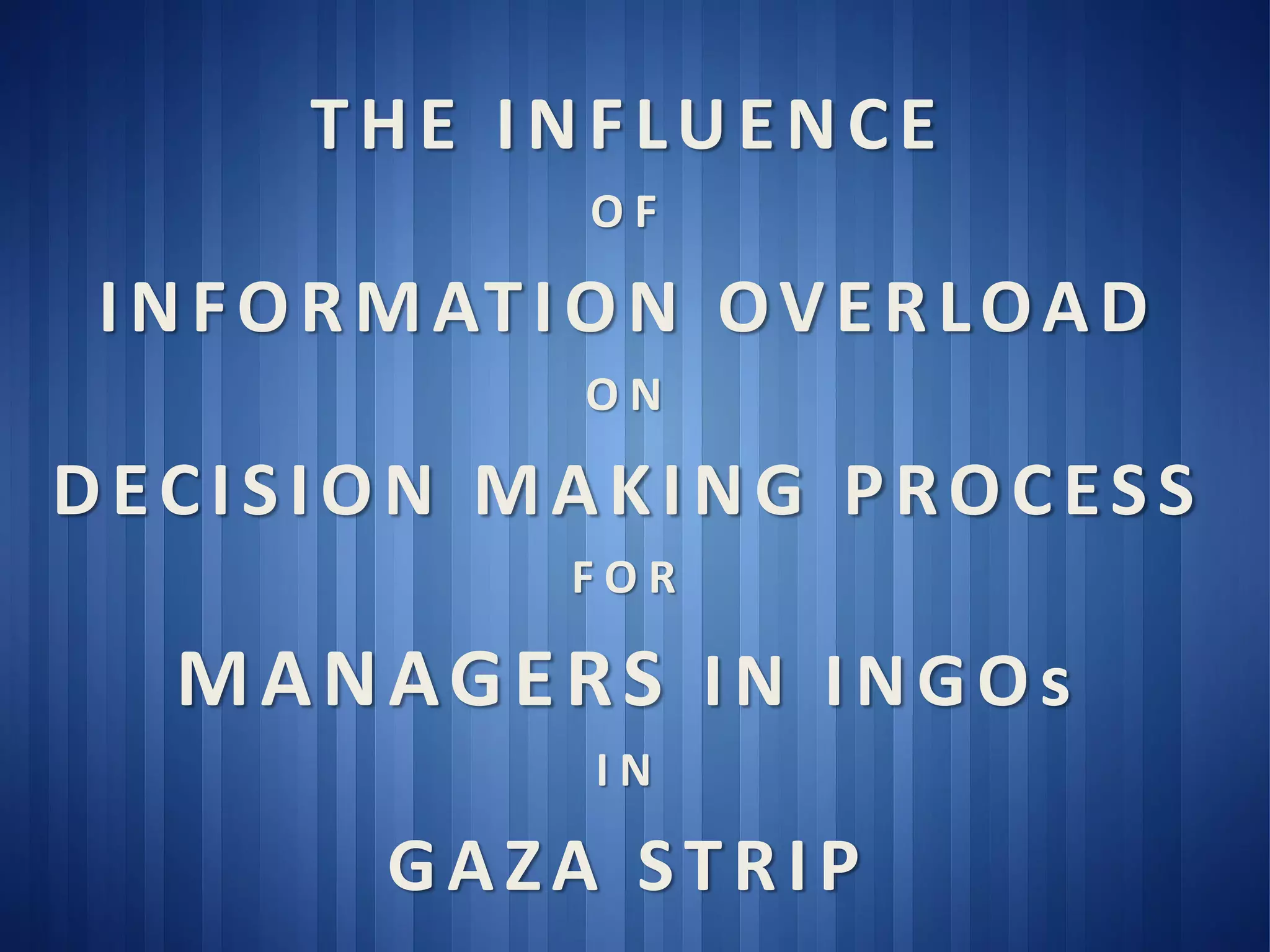 Marketing Information Overload and Decision Making Process | PPT