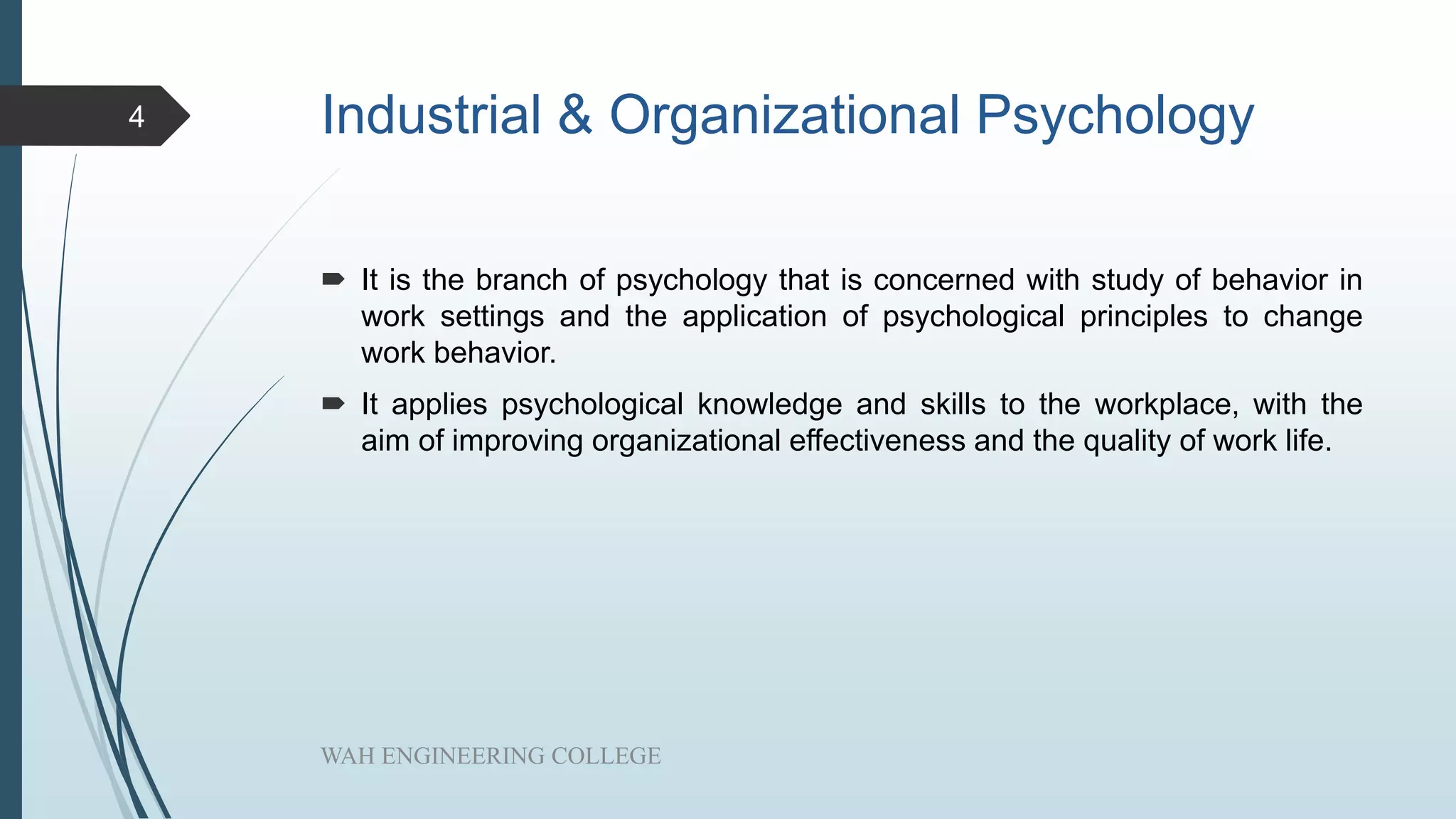 Industrial & Organizational Psychology & its Application in Pakistan | PPTX