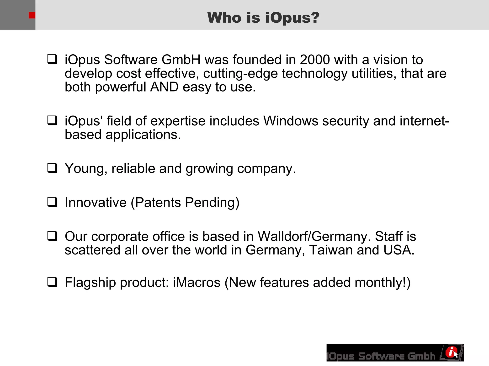 iOpus iMacros Introduction | PPT