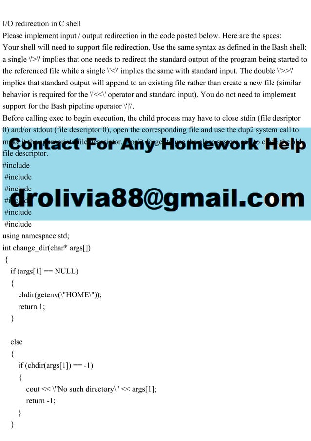 IO redirection in C shellPlease implement input output redirect.pdf