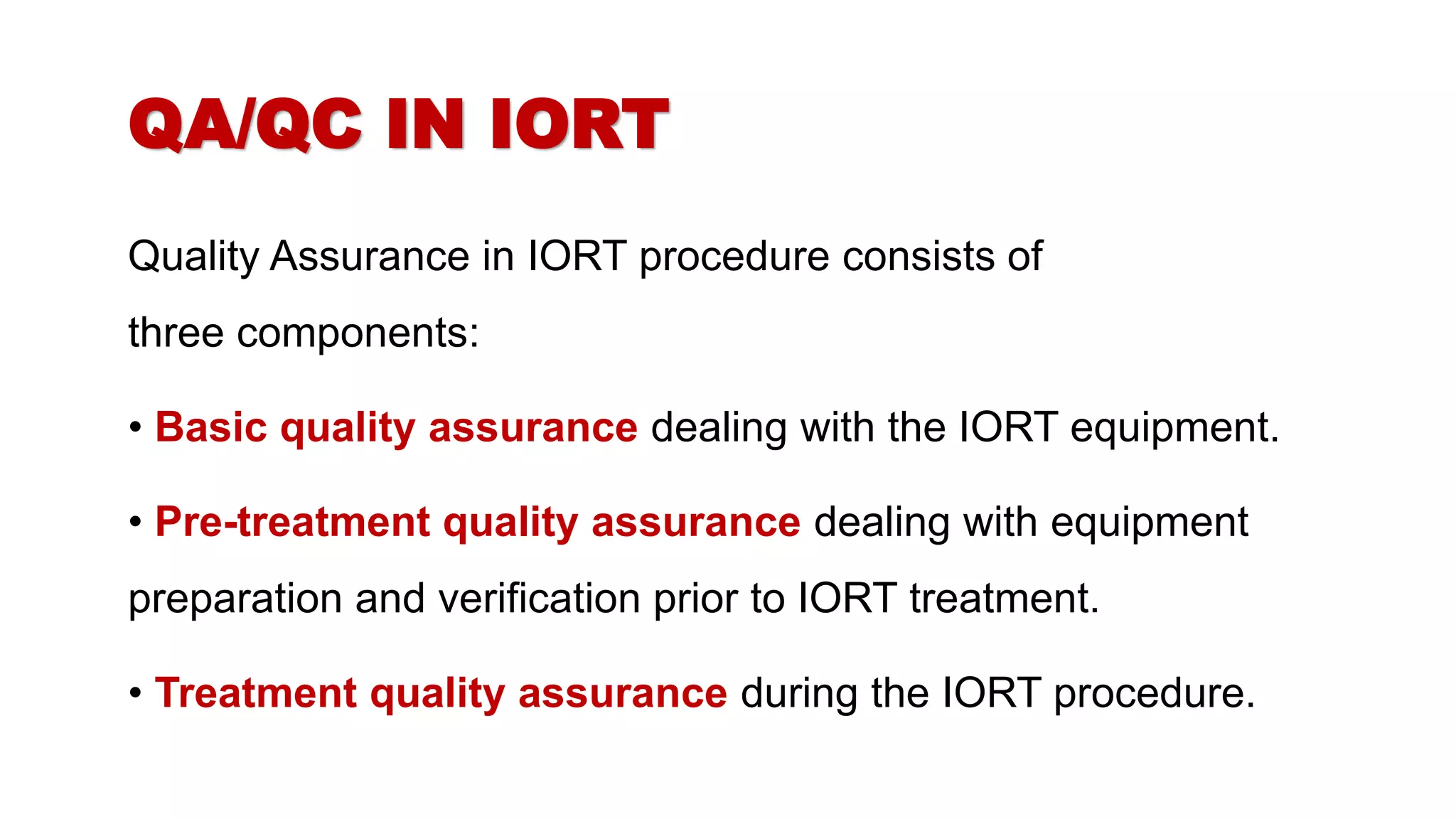 Intraoperative Radiotherapy (IORT) | PPTX