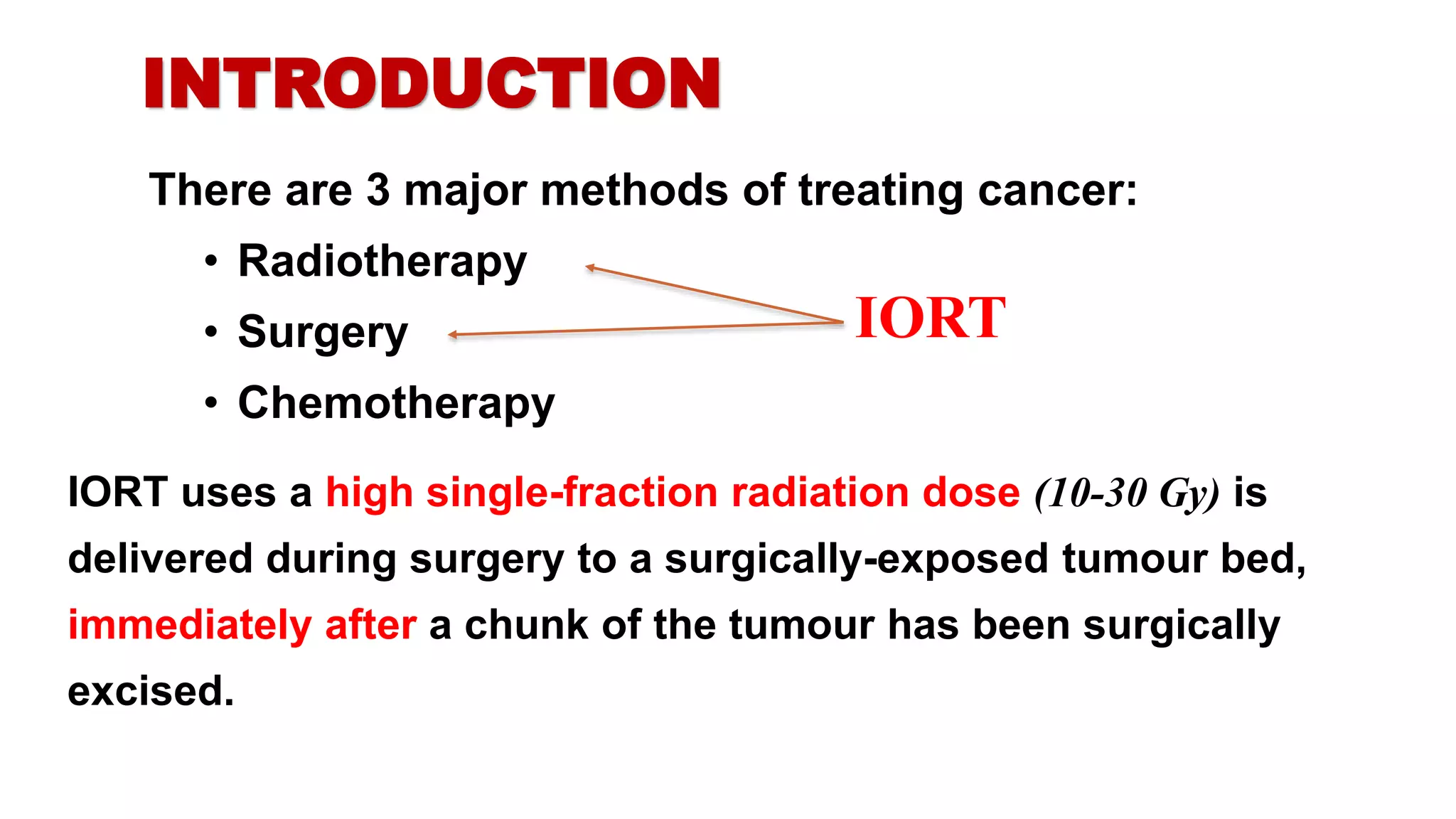 Intraoperative Radiotherapy (IORT) | PPTX