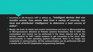 Internet of Robotic Things | PPTX