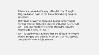INTRA OPERATIVE RADIOTHERAPY-DR ANDREA R SALINS | PPT