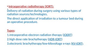Intraoperative Radiotherapy: Principles, Techniques, and Clinical ...