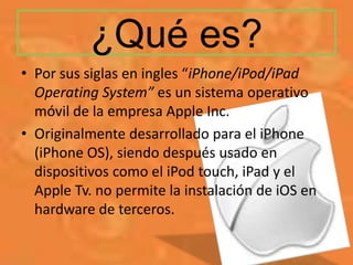 SISTEMA OPERATIVO iOS | PPTX