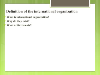 Theories of International Organizations | PPT