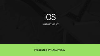iOS - History of iOS | PPTX | Operating Systems | Computer Software and ...