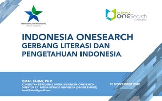 Indonesia OneSearch: Gerbang Literasi dan Pengetahuan | PPT