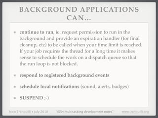 iOS4 multitasking development notes | PPT
