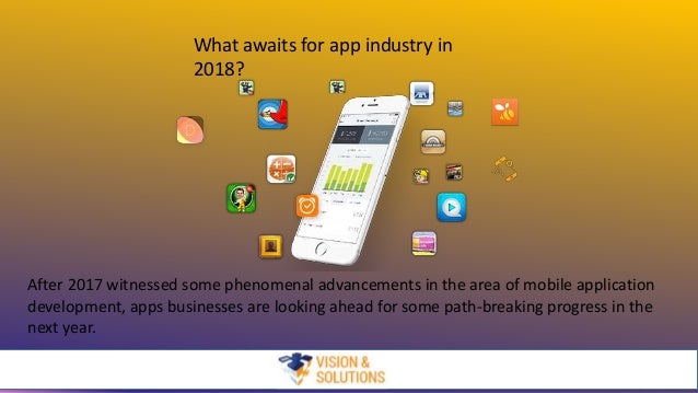 Trends That Will Define Mobile Apps Development in 2018