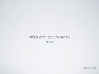 iOS architecture_viper_review | PDF