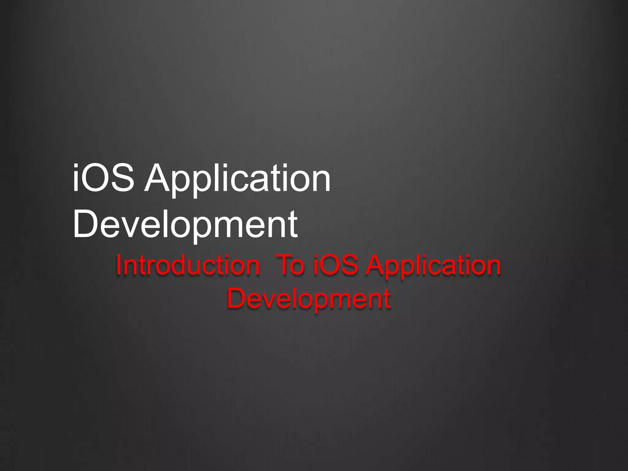 iOS development introduction | PPT
