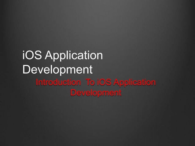 iOS development introduction | PPT