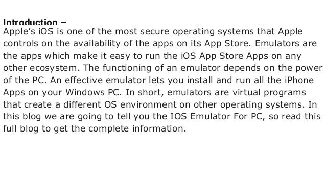 Ios emulator for pc | PPTX | Operating Systems | Computer Software and ...