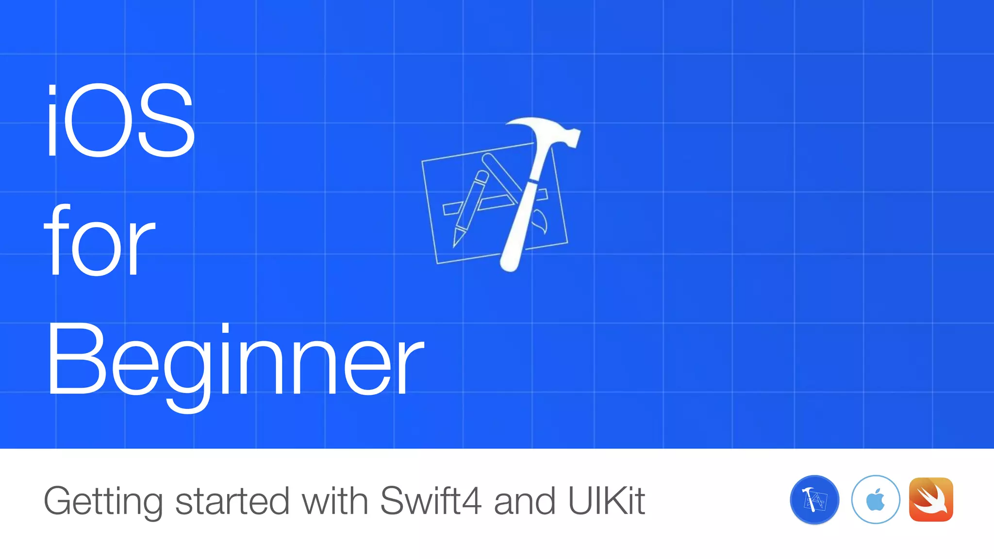 iOS Development for Beginner by Rizal Hilman | PPT