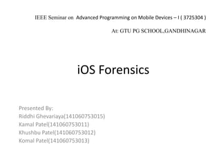 Ios forensics | PPTX