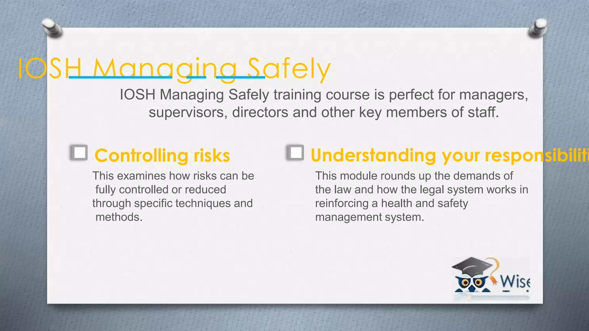 Iosh managing safely | PPTX
