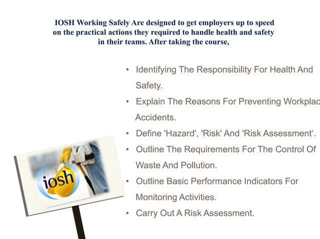 Iosh working safely | PPTX | Vocational Training | Careers