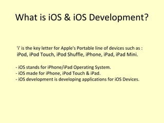 iOS Introduction For Very Beginners | PPT