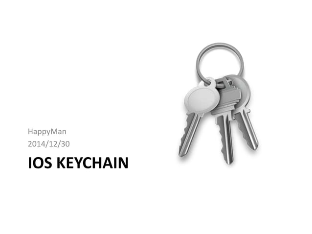 iOS Keychain 介紹 | PPT