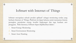 IoSmart Presentation for iot monitoring contact us for implementation | PPT