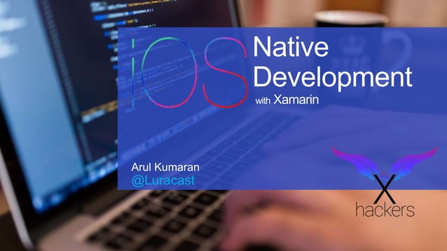 iOS Native Development with Xamarin | PPT