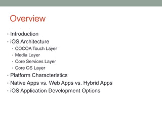iOS platform | PPTX | Operating Systems | Computer Software and Applications