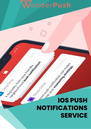 4 Effective Ways To Start With iOS Push Notifications Service | PDF