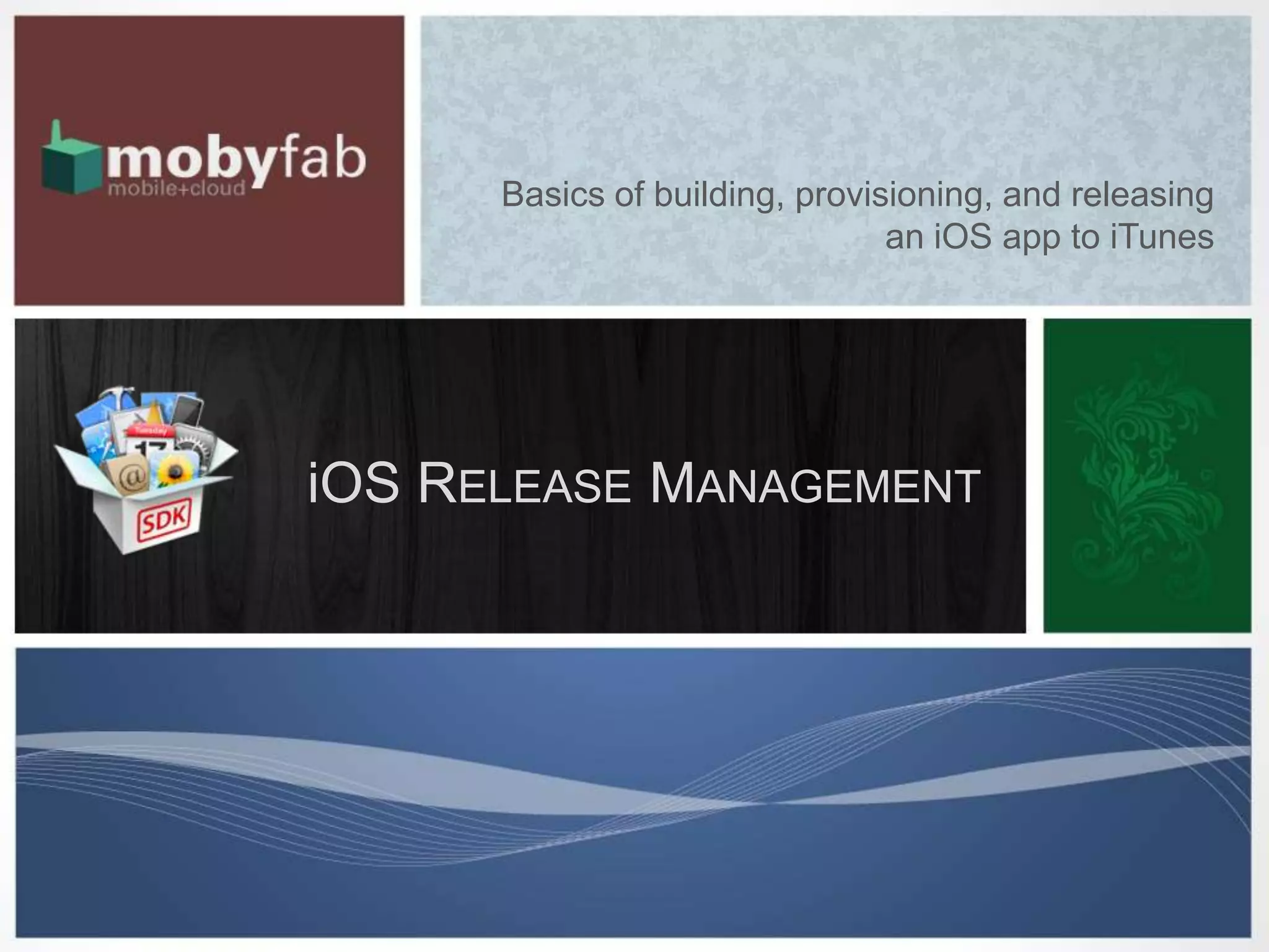 iOS Release Management | PPTX