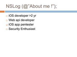 Hacking & Securing of iOS Apps by Saurabh Mishra | PPT
