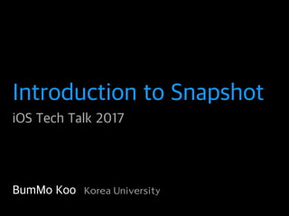 Introduction to Snapshot | PPT