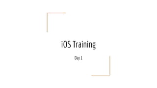 Basic iOS Training with SWIFT - Part 1 | PPT | Free Download