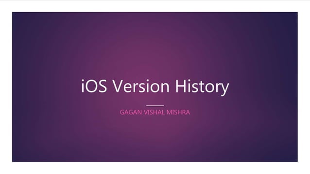 iOS Versions history | PPT