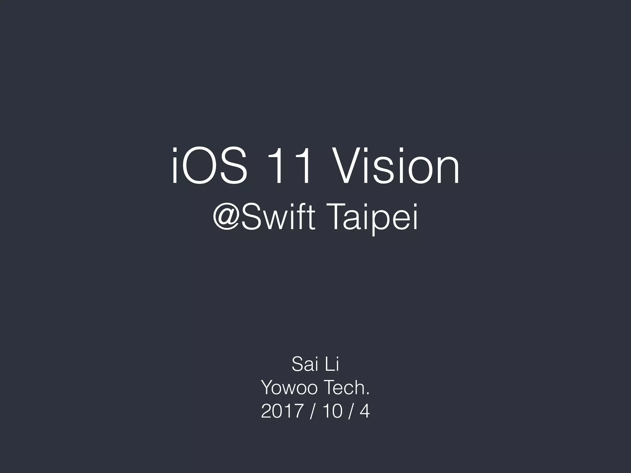 iOS Vision framework | PPT