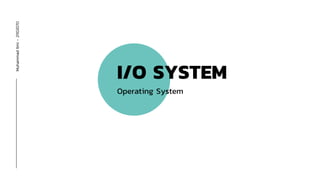 IO SYSTEM.pptx