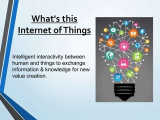 Internet of Things: Its Applications Future and Problems | PPT